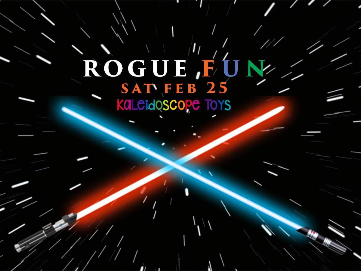 Rogue Fun Star Wars Party at Kaleidoscope Toys | February 25, 2017 ...