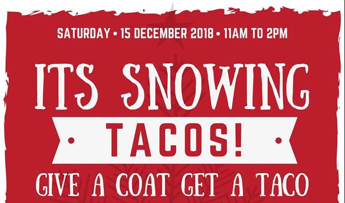 It's Snowing Taco's: Winter Festival & Coat Drive | December 15, 2018 ...