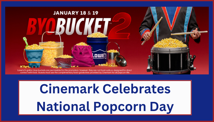 National Popcorn Day @ Cinemark Theatres = BYOB(ucket) - Round the Rock